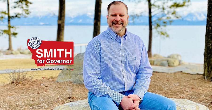 Elect Tanner Smith for Montana Governor > Blog